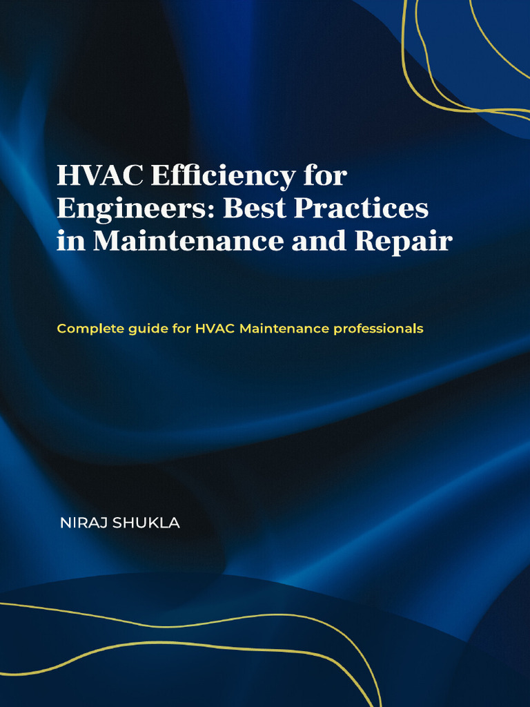 HVAC Efficiency for Engineers_ Best Practices in Maintenance and Repair | Download Free PDF ...