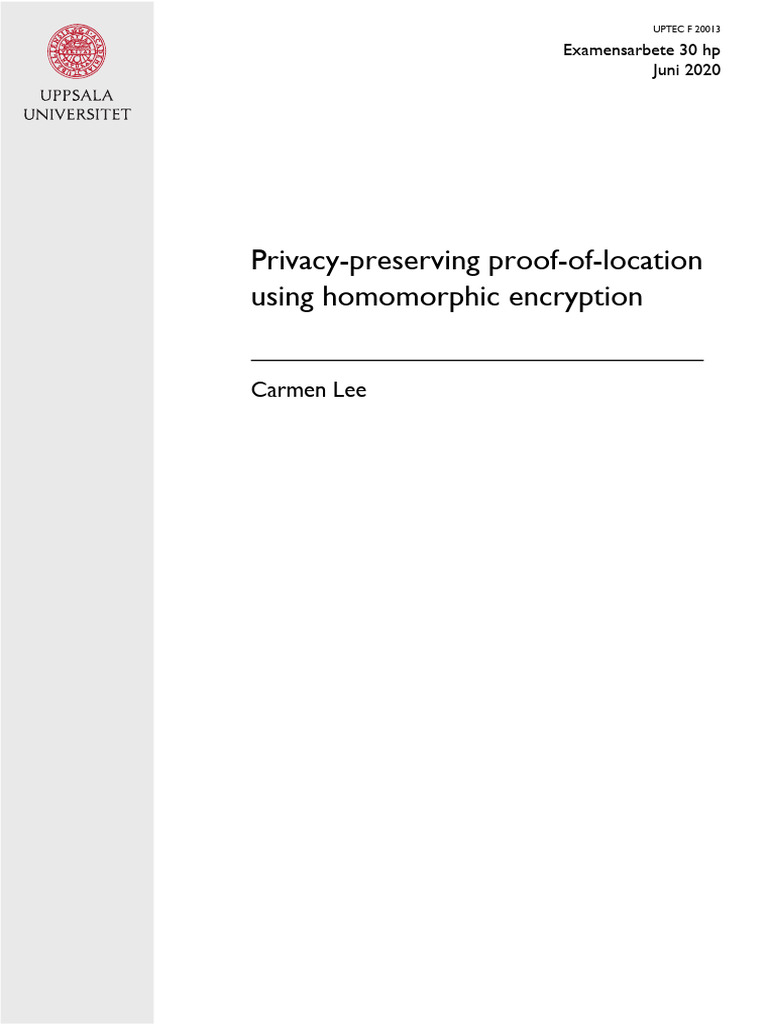 Privacy-Preserving Proof-Of-Location Using Homomorphic Encryption | PDF | Encryption | Espionage ...
