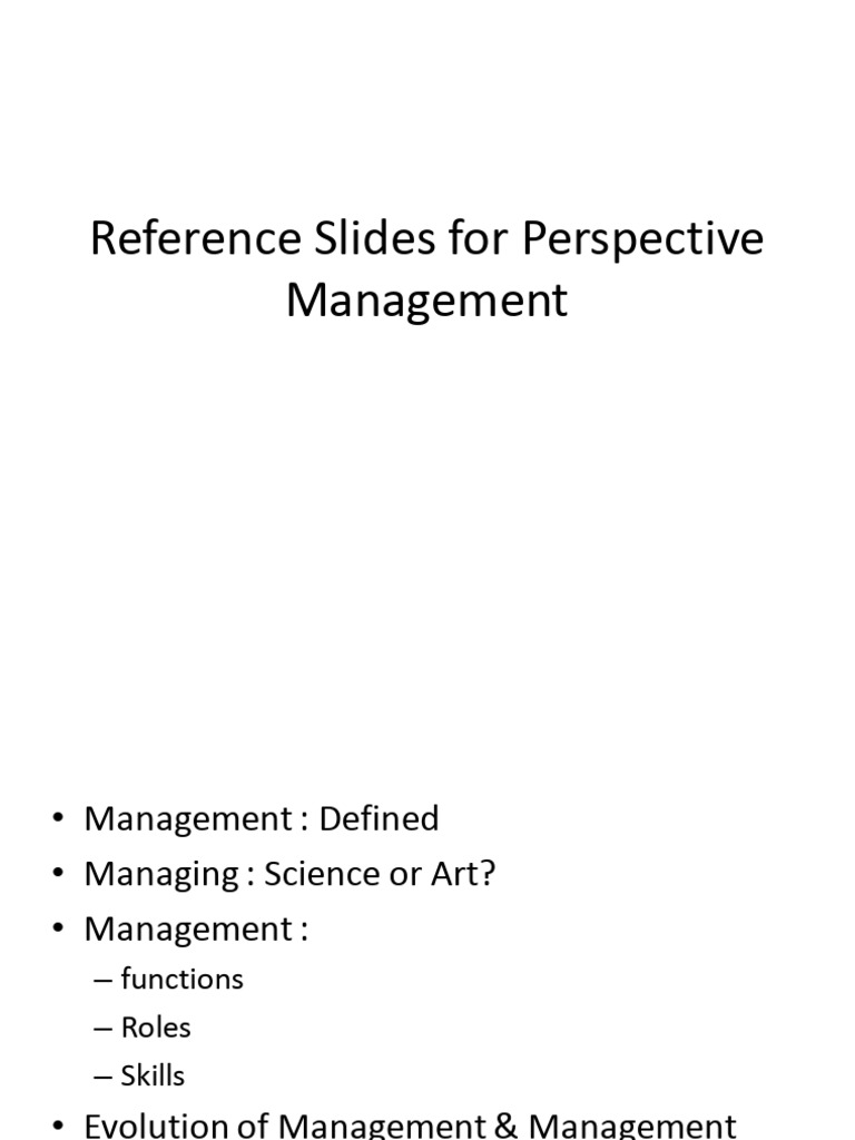 Reference Slides Perspective Management | PDF | Leadership | Business