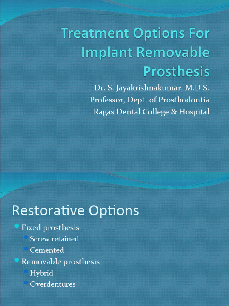 Treatment Options Implant Removable Prostheses | PDF | Dental Implant | Mouth