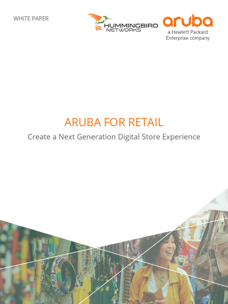 Aruba For Retail Whitepaper | PDF | Computer Network | Network Switch