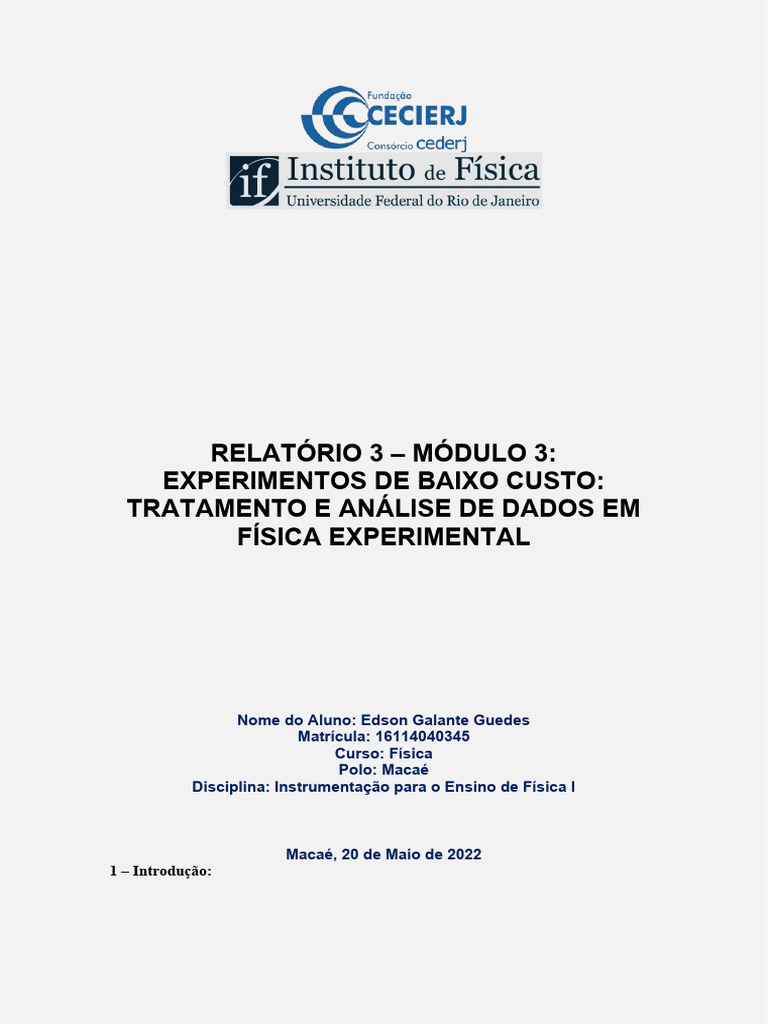 Relatório 3 - IPEF I - Módulo 3 | PDF | Massa | Física