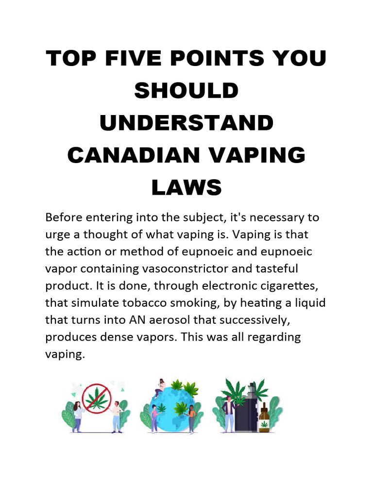 Top Five Points You Should Understand Canadian Vaping Laws | PDF ...