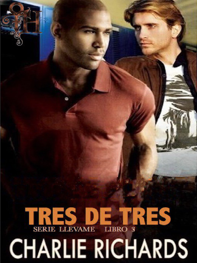 Charlie Richards - Llévame 03 - Tres de Tres | PDF
