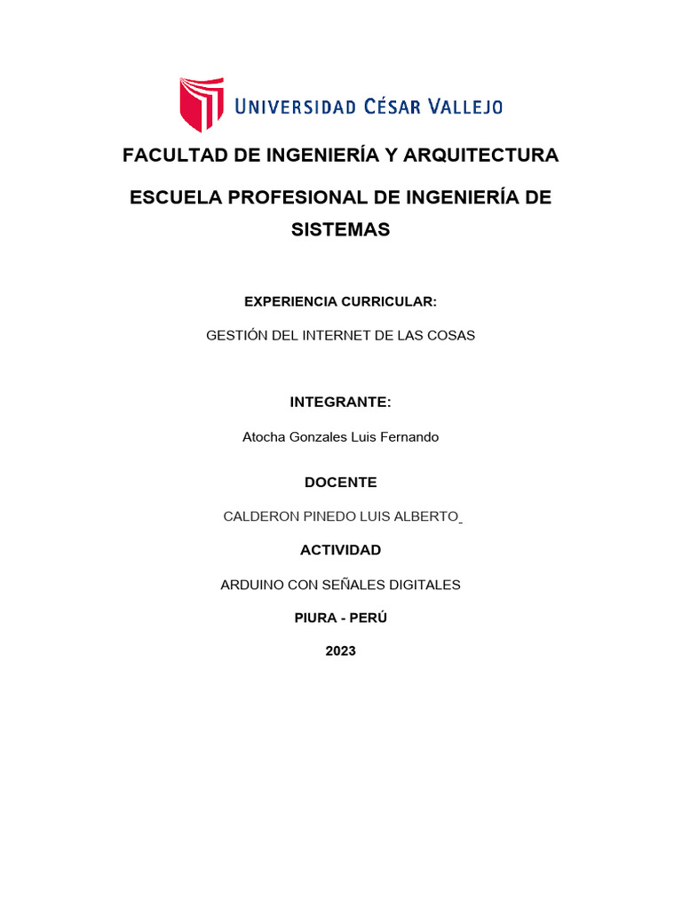 INFORME ARDUINO CON SEÑALES DIGITALES | Descargar gratis PDF | Arduino ... INFORME ARDUINO CON SEÑALES DIGITALES | Descargar gratis PDF | Arduino ...