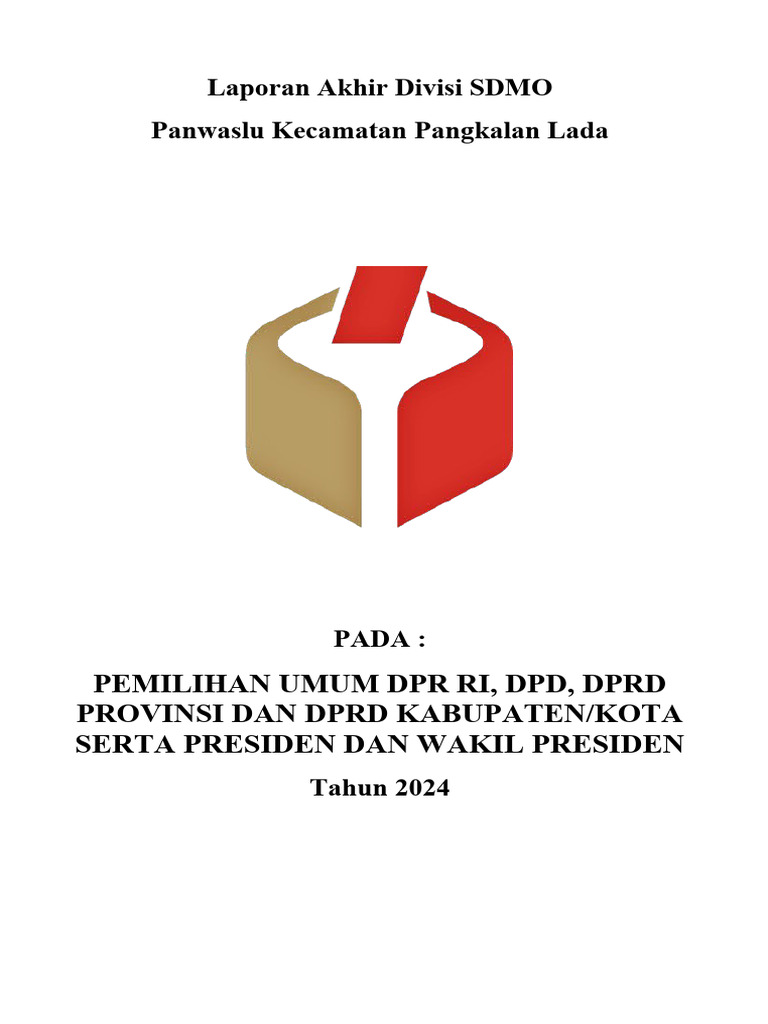 Laporan Akhir Divisi SDMO Panwaslu Kec - Pangkalan Lada | PDF | Ilmu Sosial