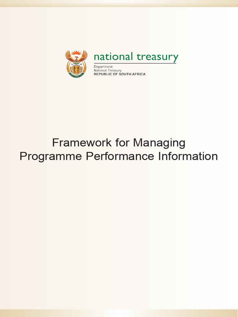 Framework for Managing Programme Performance Information | PDF | Performance Indicator | Information