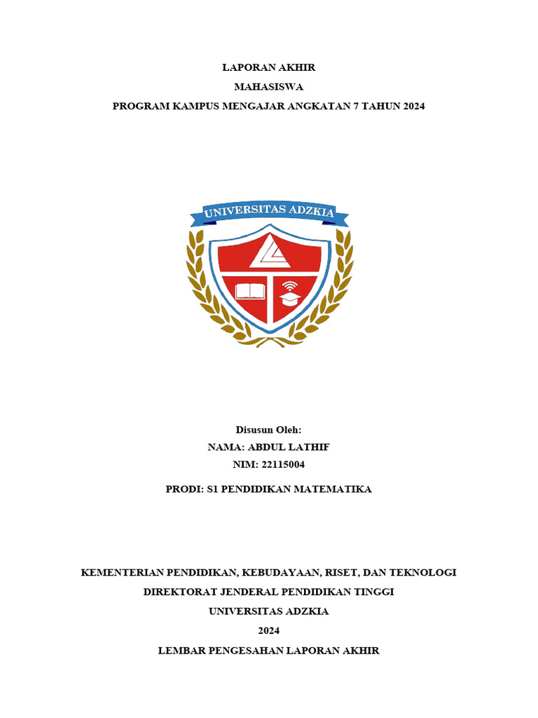 Laporan - Akhir - Mahasiswa - KM - 7 (Abdul Lathif) | PDF | Ilmu Sosial ... Laporan - Akhir - Mahasiswa - KM - 7 (Abdul Lathif) | PDF | Ilmu Sosial ...