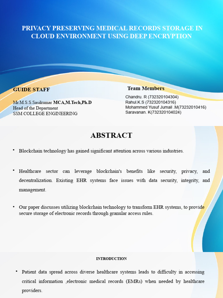 FULL PPT_ A privacy preserving medical records storage in cloud environment using deep ...