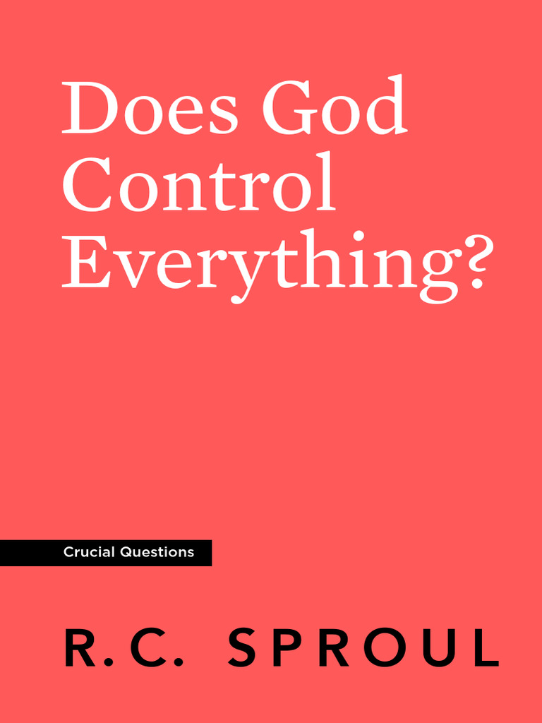 CQB14 Does God Control Everything | PDF | Ark Of The Covenant