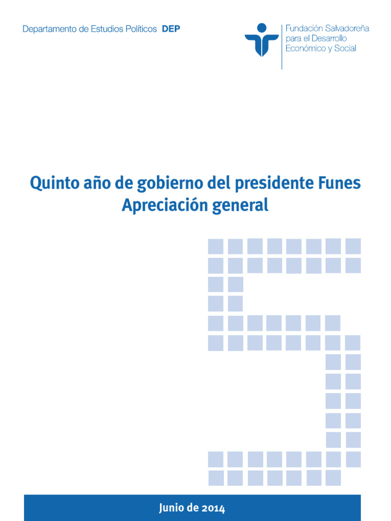 Documento Quinto Ao de Gobierno Del Presidente Funes Apreciacin General ...
