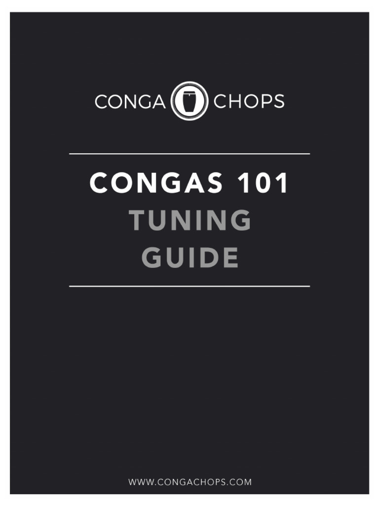 Conga+Chops+ +Tuning+Guide | PDF