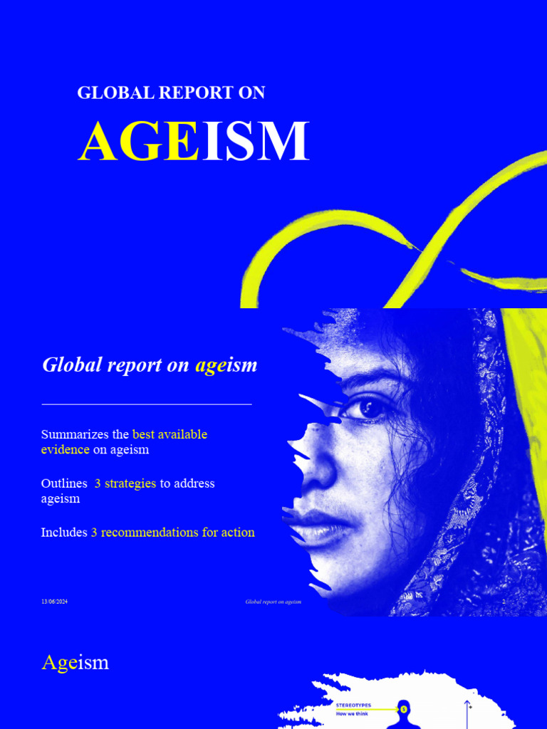 global-report-on-ageism---power-point-slides---en | PDF | Ageism ... global-report-on-ageism---power-point-slides---en | PDF | Ageism ...