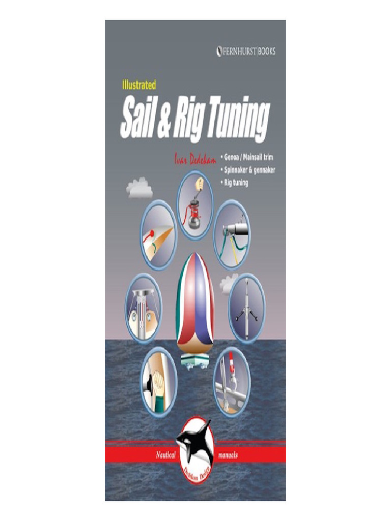 Mastering Sail Trim and Rigging Techniques | PDF | Sail | Lift (Force)