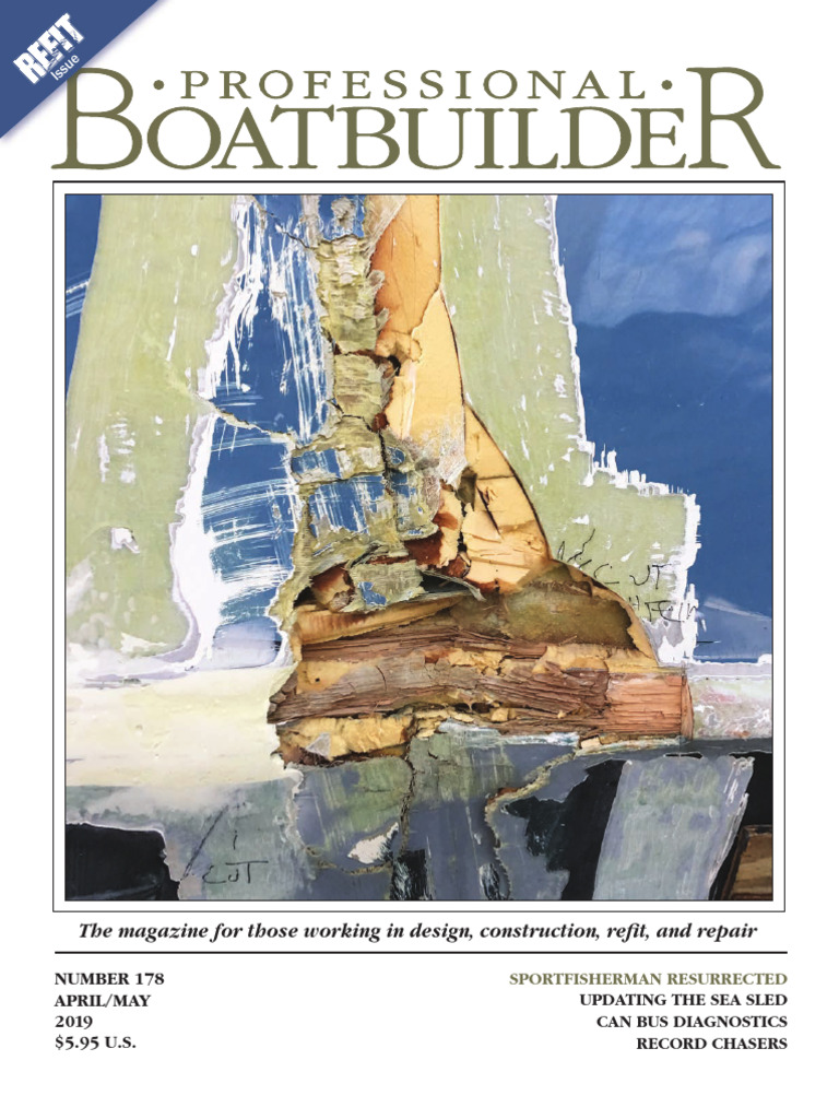 Professional BoatBuilder-178 - Apr-May 2019 | PDF