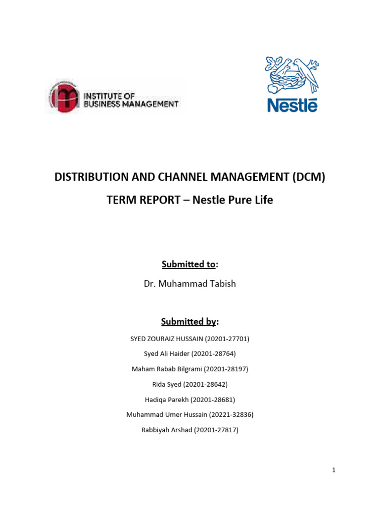 Distribution and Channel Management (DCM) TERM REPORT - Nestle Pure ...