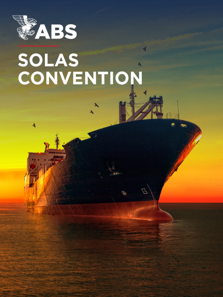 01 SOLAS Convention | PDF | Shipping