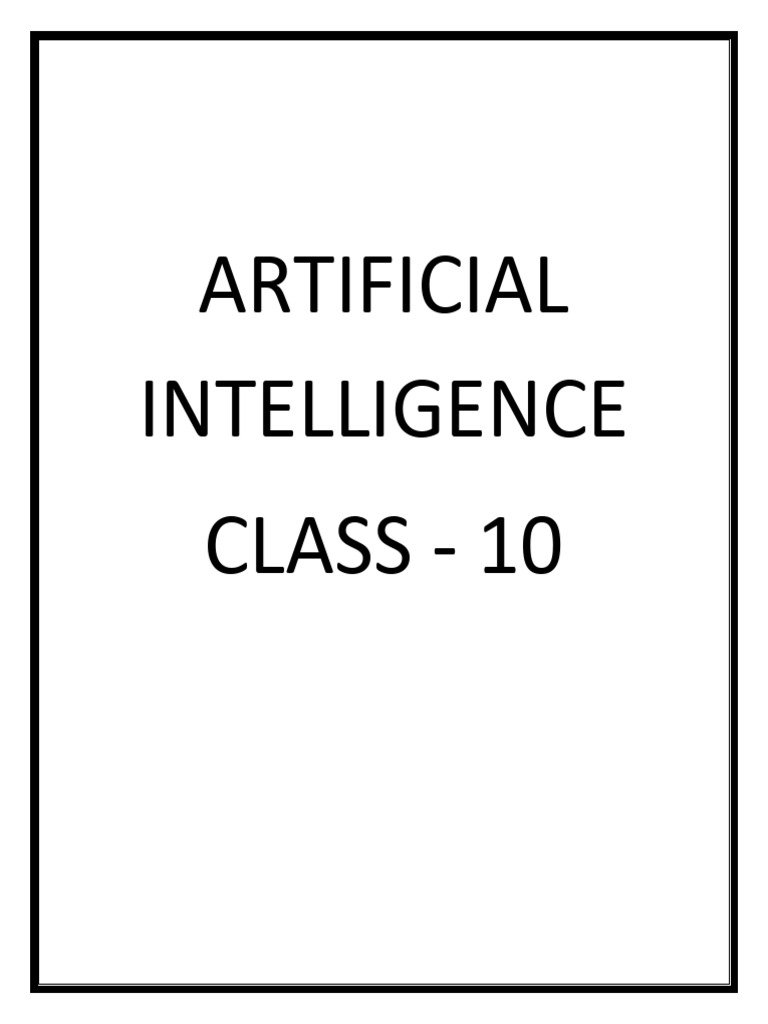 CLASS 10 - AI - Cbse Handbook | PDF | Artificial Intelligence | Intelligence (AI) & Semantics