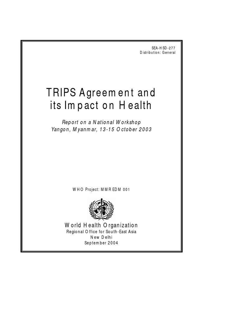 TRIPS Agreement and Its Impact On Health: Report On A National Workshop ...
