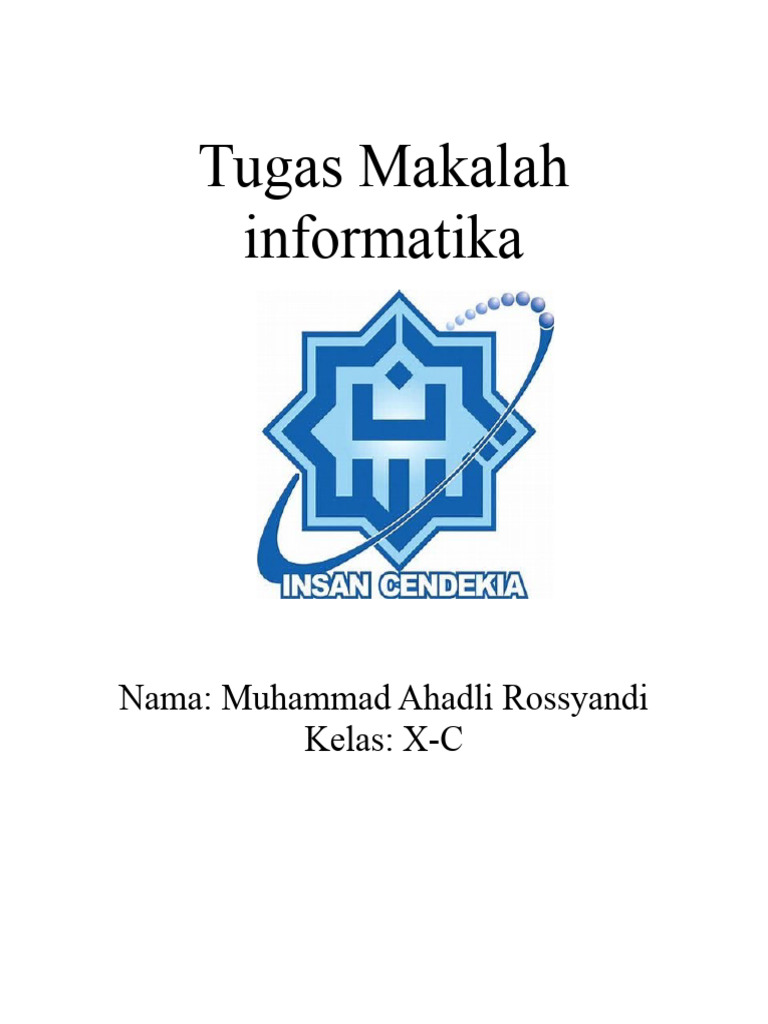 Latihan TUgas Informatika, Muhammad Ahadli Rossyandi X-C | PDF