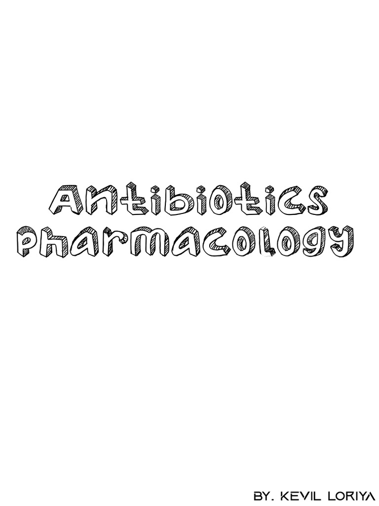 Antibiotics Pharmacology | PDF | Penicillin | Diseases And Disorders