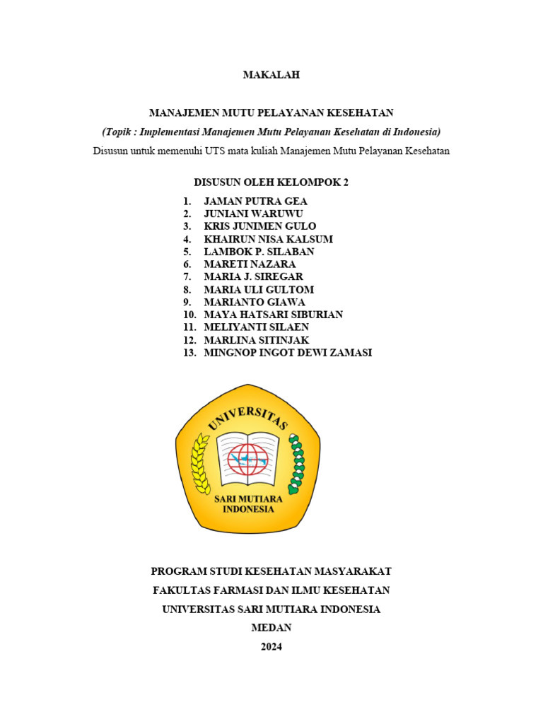 Makalah Kel 2 Implementasi Manajemen Mutu Pelayanan Kesehatan Di Indonesia | PDF