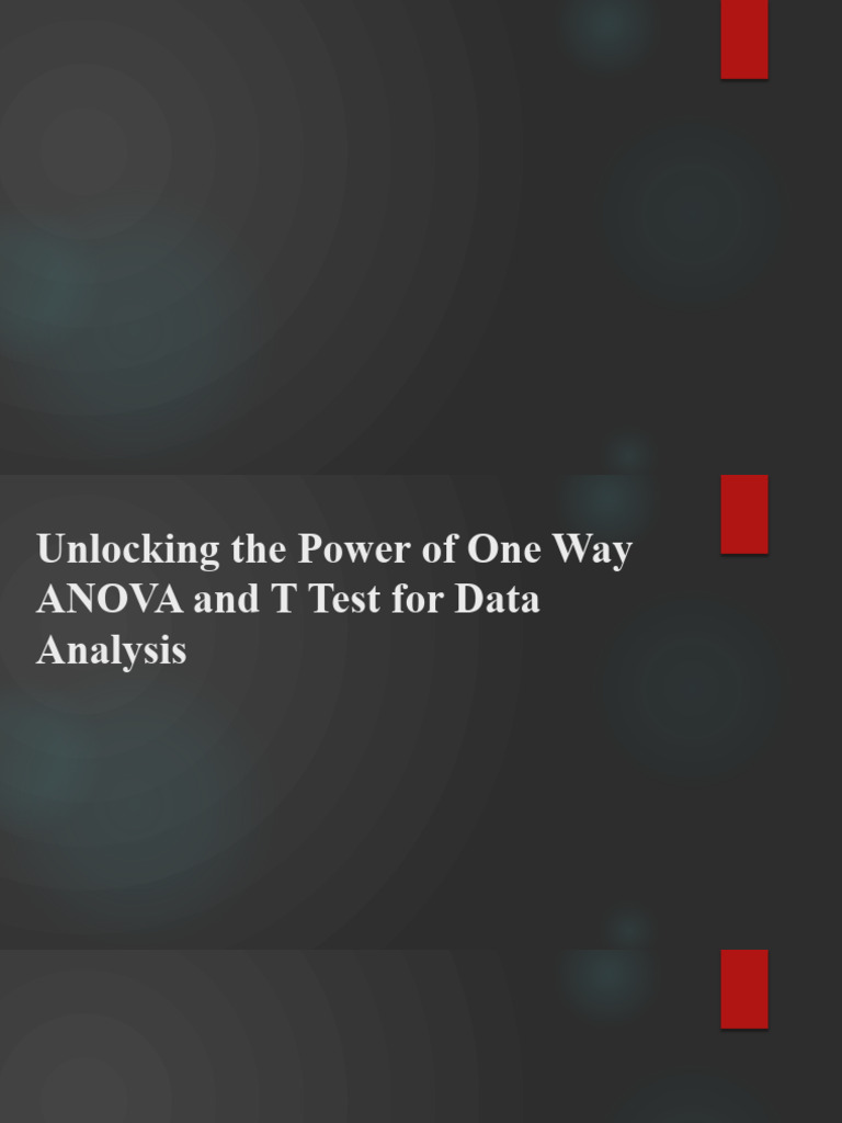 One-Way ANOVA vs T-Test Explained | PDF | Student's T Test | Analysis ...
