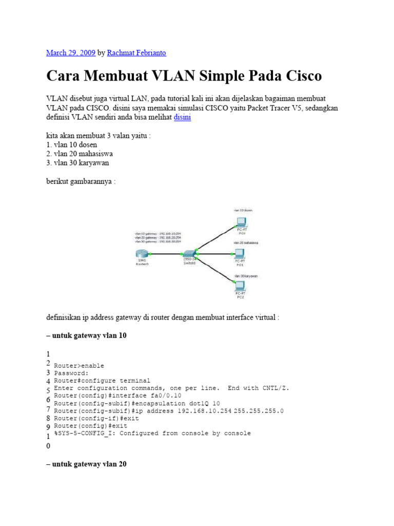 Cara Membuat VLAN Simple Pada Cisco: March 29, 2009 Rachmat Febrianto ...