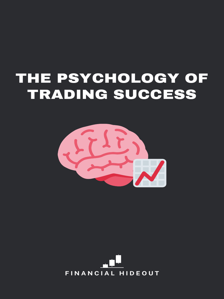 Psychology of Trading Success | PDF | Risk | Technical Analysis