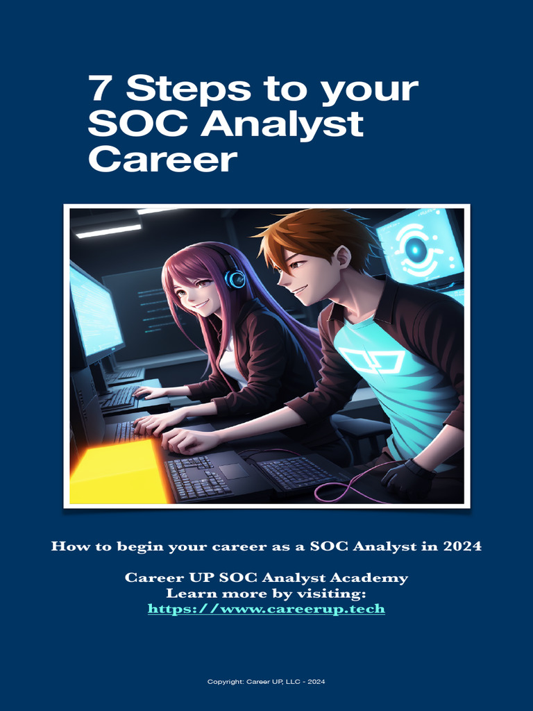 7 Steps to Your SOC Analyst Career | PDF | Computer Security | Security