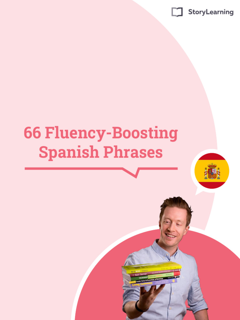 66 Fluency Boosting Spanish Phrases PDF | PDF | Fluency | Spanish Language