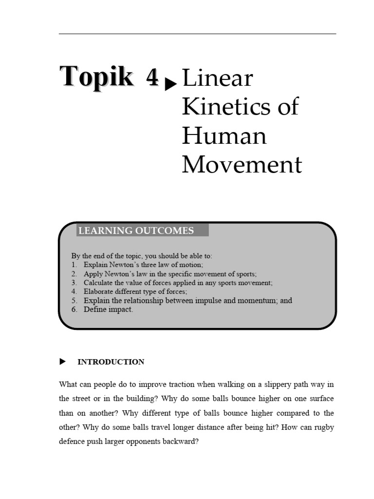 Topic 4 Linear Kinetic of Human Movement | PDF | Force | Friction