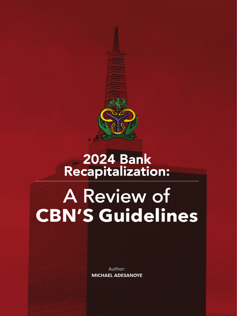 Review of CBN's Guidelines On Banks Recapitalization | PDF | Banks ...