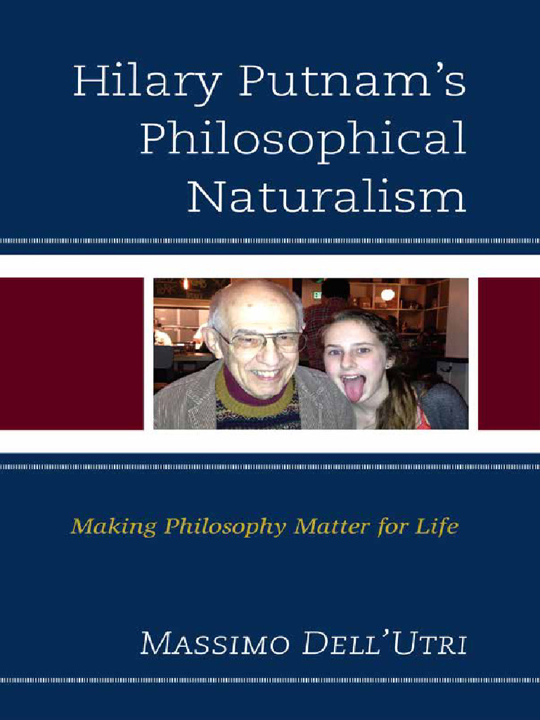 Massimo Dell'Utri - Hilary Putnam's Philosophical Naturalism - Making ...