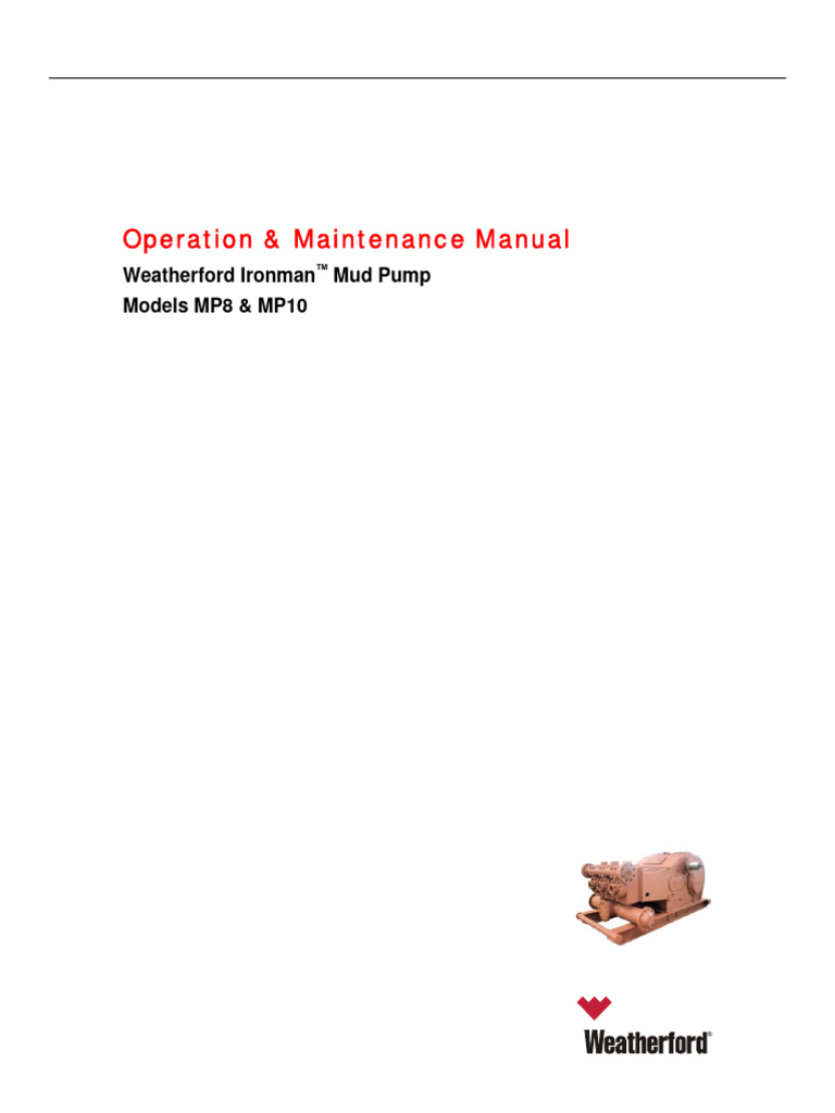Weatherford MP8 MP10 Mud Pump | PDF | Pump | Belt (Mechanical)