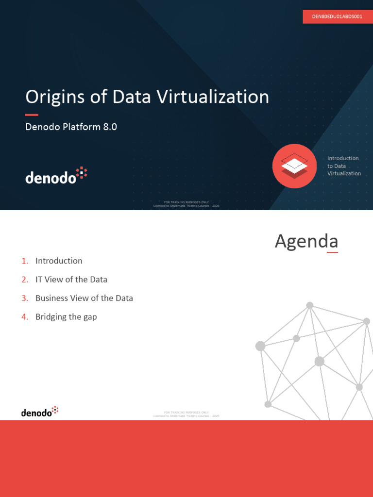 DT-EDU-DEN80EDU01ABDS001 Origins of Data Virtualization | PDF | Databases | Data