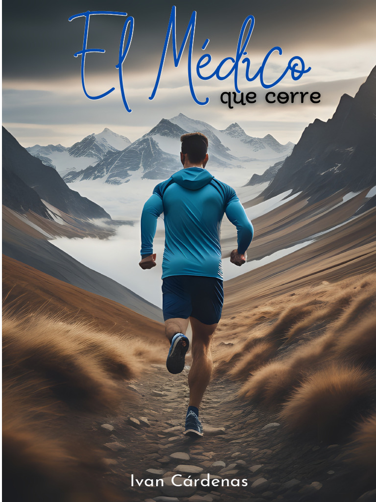El Medico Que Corre Ivan Cardenas Rueda | PDF | Corriendo | Enfermedades cardiovasculares