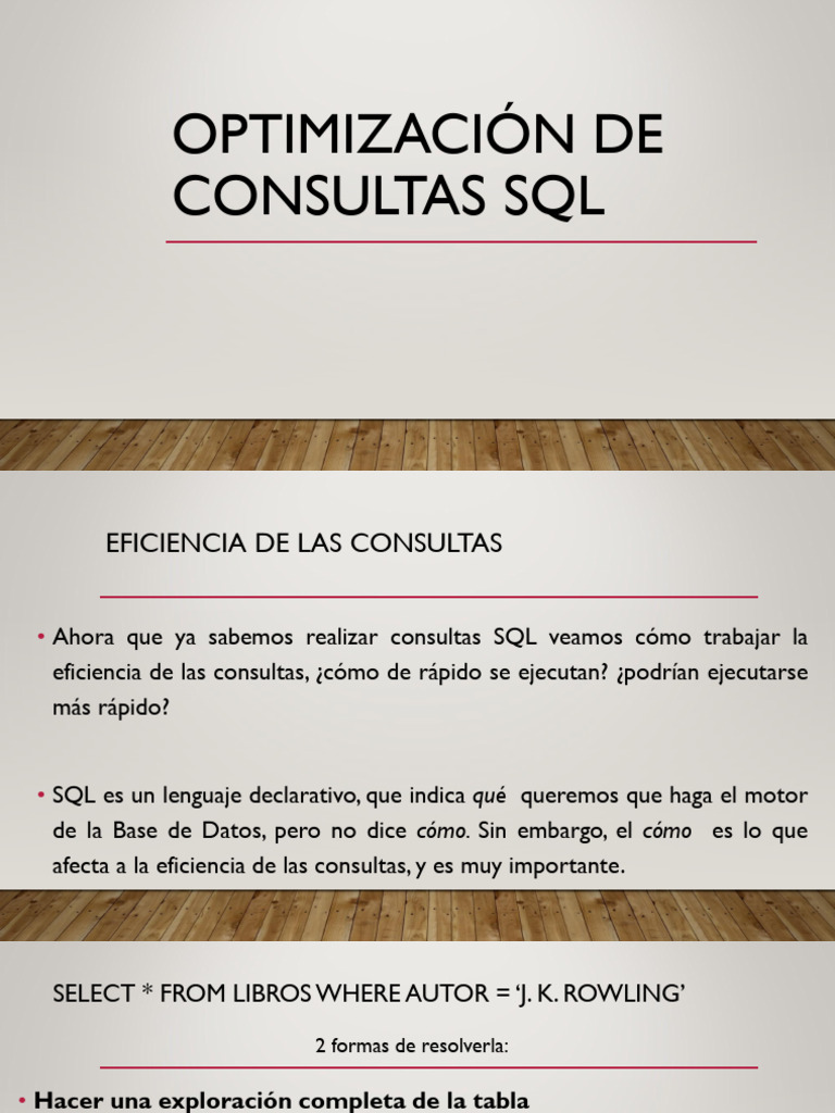 Optimización de Consultas SQL Breve | PDF | SQL | Informática Optimización de Consultas SQL Breve | PDF | SQL | Informática