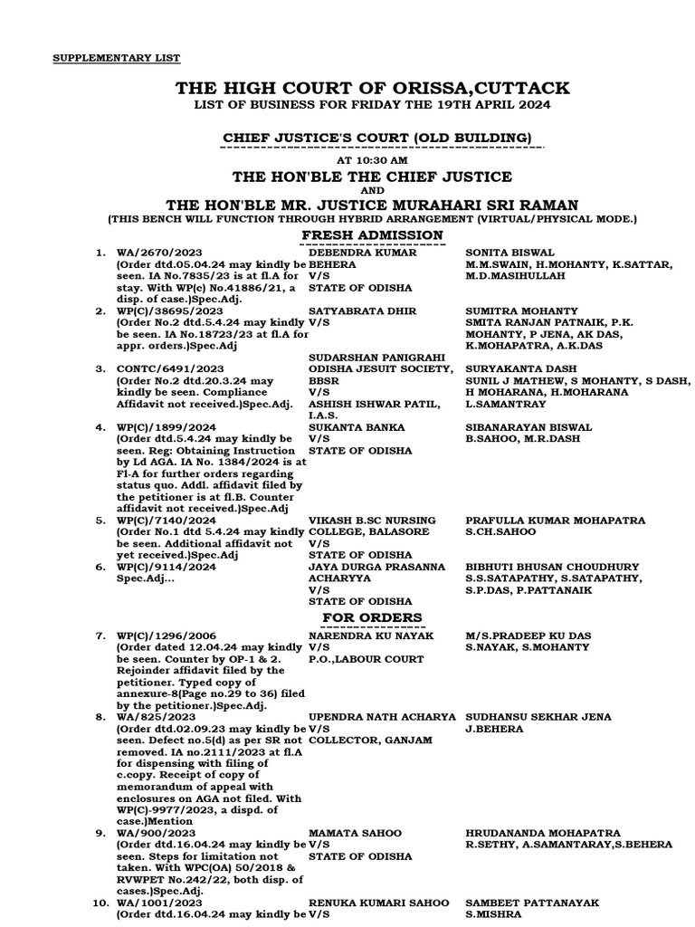 The High Court of Orissa, Cuttack: The Hon'Ble The Chief Justice The Hon'Ble Mr. Justice ...