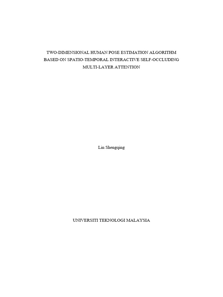 Two Dimensional Human Pose Estimation Algorithm Based On Spatio 4965
