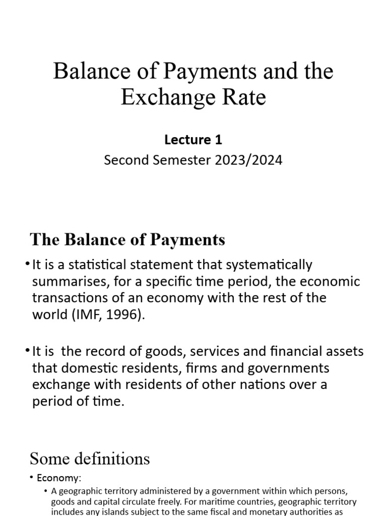 Lecture 1 Balance of Payments and The Exchange Rate 6 May 2024 | PDF ...