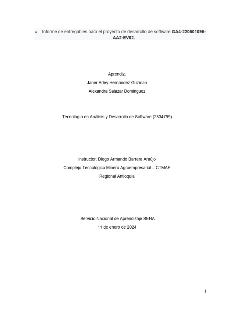 •Informe de entregables para el proyecto de desarrollo de software GA4-220501095-AA2-EV02. | PDF ...
