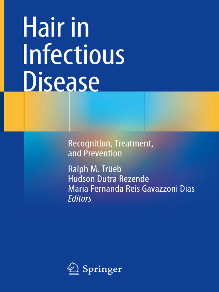 2023 Hair in Infectious Disease - Recognition, Treatment, and ...