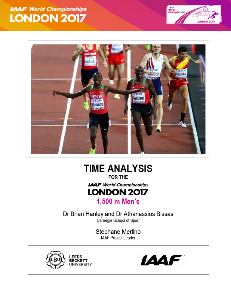 Men's 1500m Time Analysis - 2017 IAAF World Champi | PDF | Individual Sports | Olympic Sports