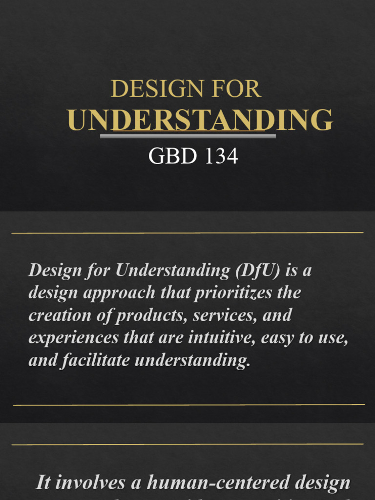 Design For Understanding | PDF | Communication | Usability