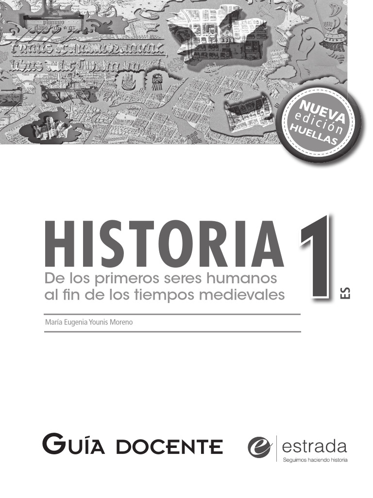 GuiaDocente Historia1 Huellas | PDF | Enseñando | Realidad