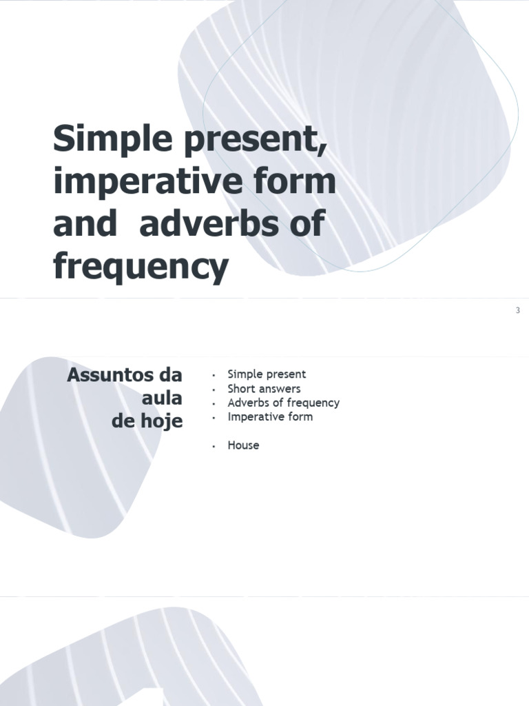 Simple present Short answers Adverbs of frequency Imperative form | PDF | Mecânica da linguagem ...