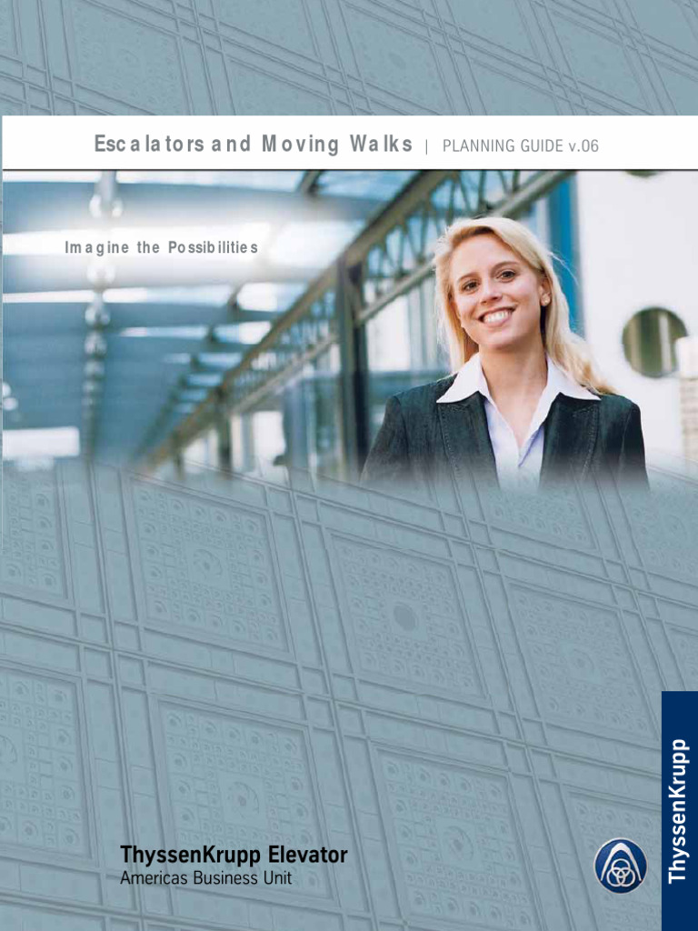Escalators and Moving Walks: Thyssenkrupp Elevator | PDF | Escalator | Elevator