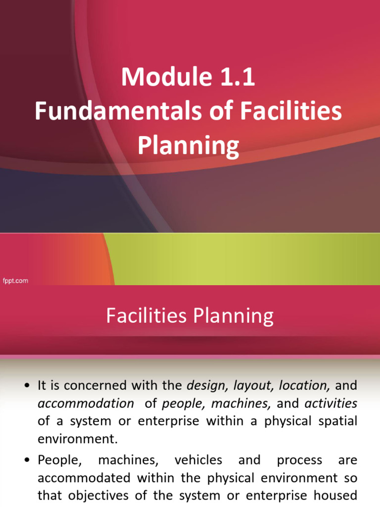 Module 1.1 - Fundamentals of Facilities Planning | PDF | Design | Engineering