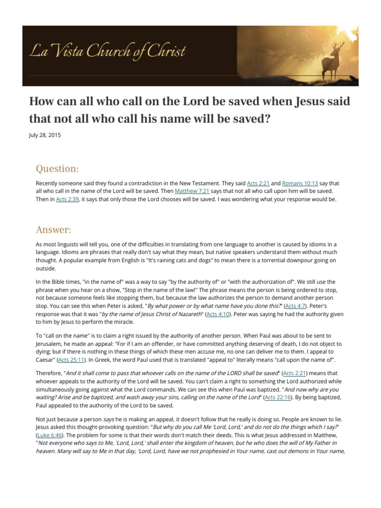 How Can All Who Call On The Lord Be Saved When Jesus Said That Not All ...